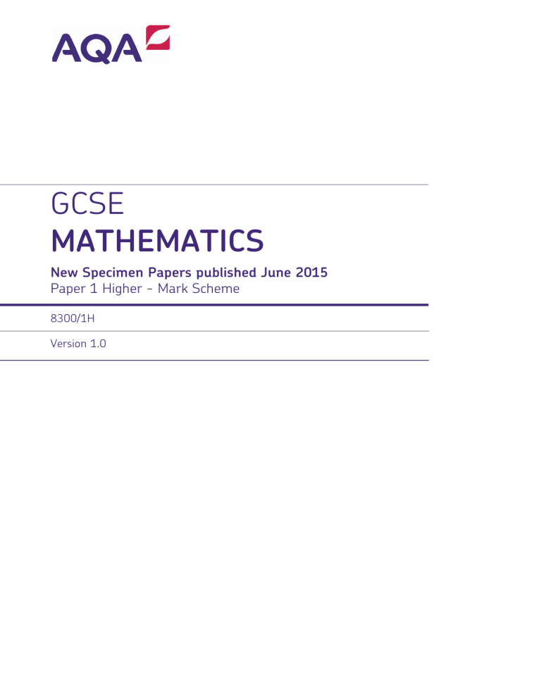AQA GCSE Maths Paper 1 Higher Mark Scheme 2015