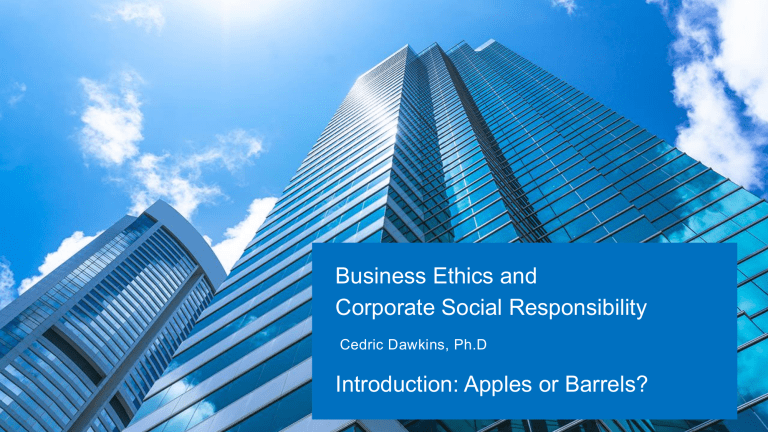 Business Ethics and Corporate Social Responsibility