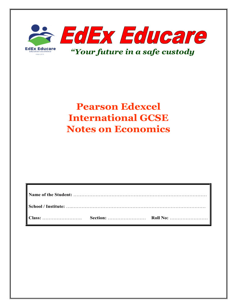 Pearson Edexcel IGCSE Economics Notes