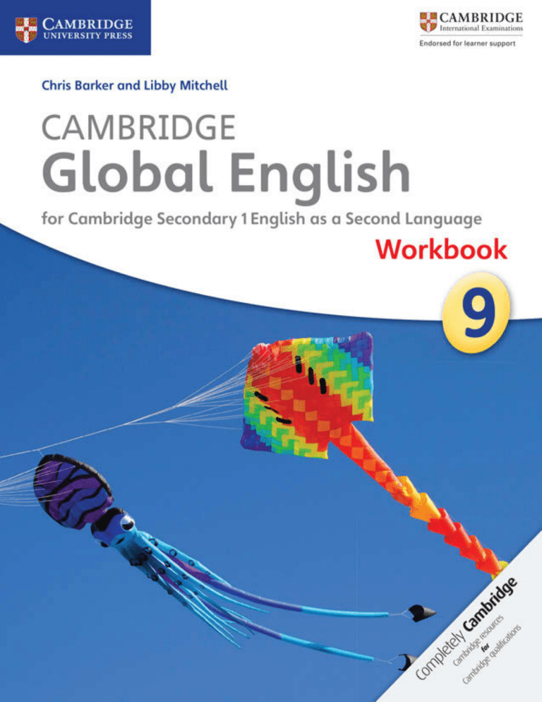 Cambridge Global English Workbook 9: ESL for Secondary 1