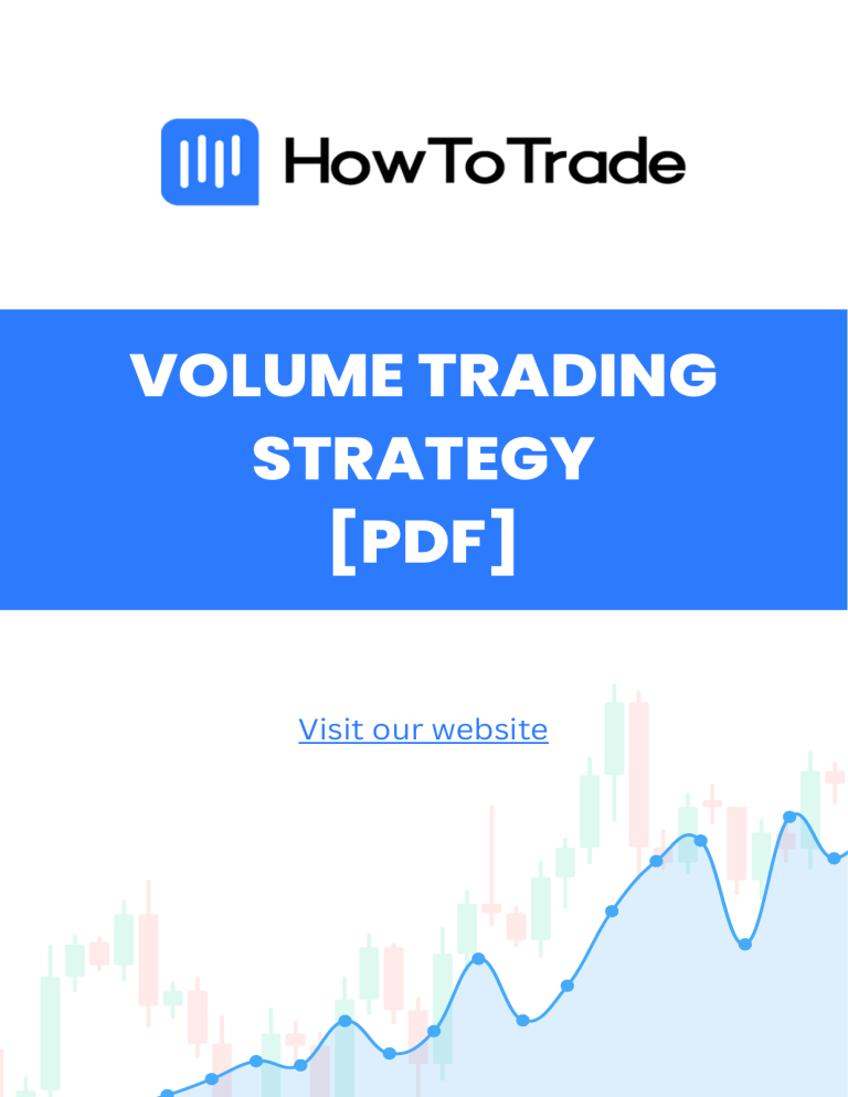Volume Trading Strategy Guide
