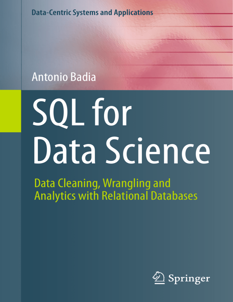 SQL for Data Science: Data Cleaning, Wrangling & Analytics