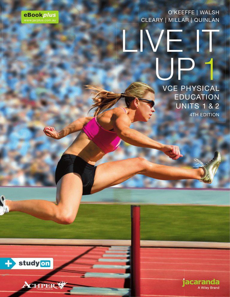 Live It Up 1 VCE Physical Education Units 1 & 2 Textbook