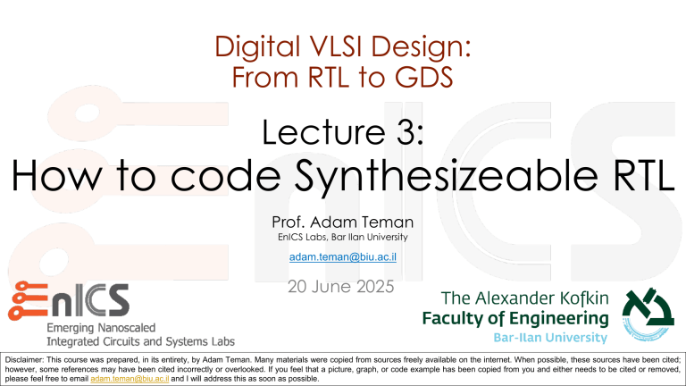 Digital VLSI Design: Synthesizable RTL Coding