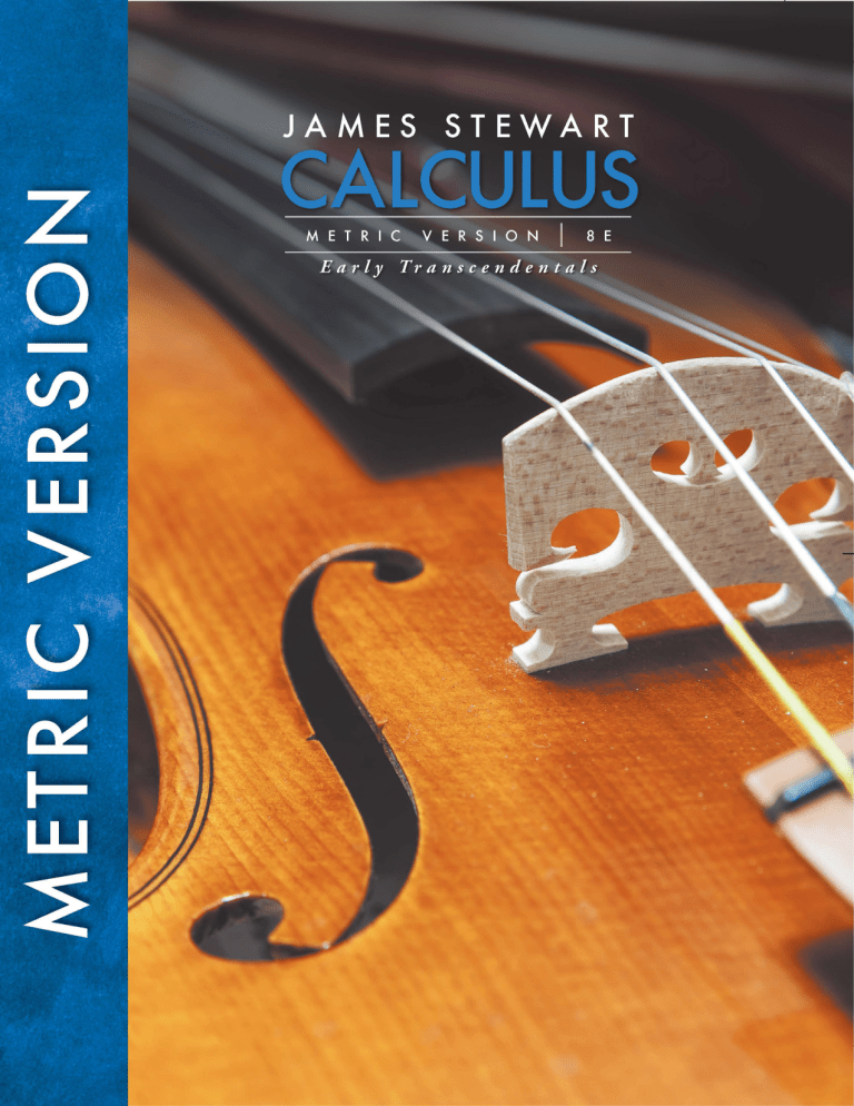 Calculus: Early Transcendentals, 8th Ed. Metric