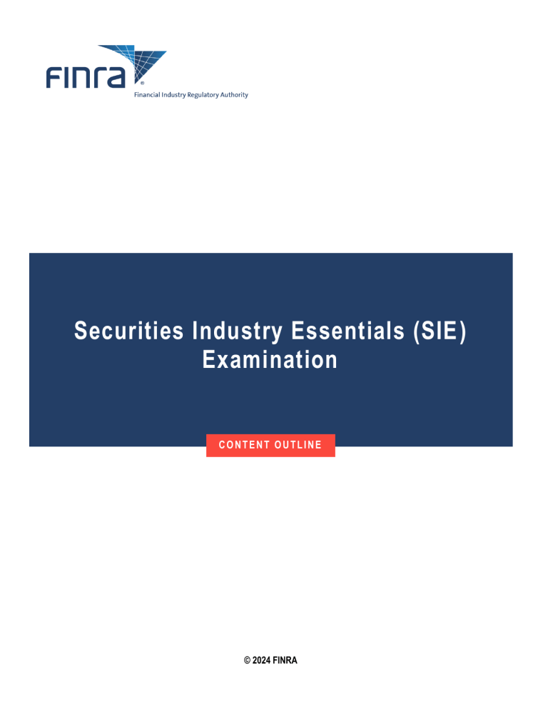 Securities Industry Essentials (SIE) Exam Content Outline 2024