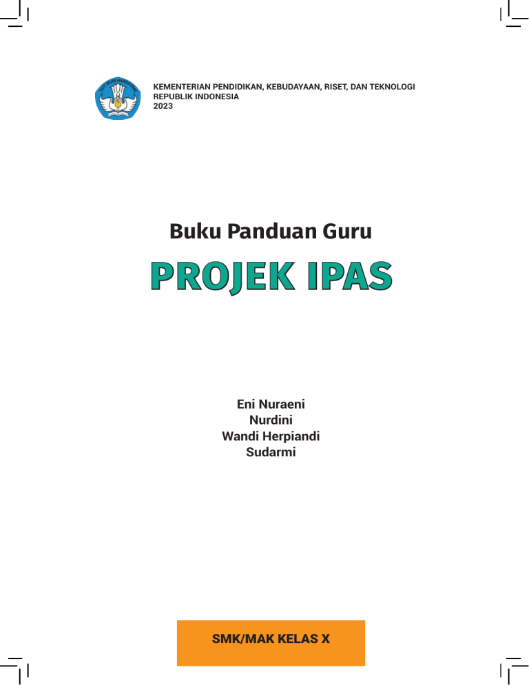 Buku Panduan Guru PROJEK IPAS SMK/MAK Kelas X