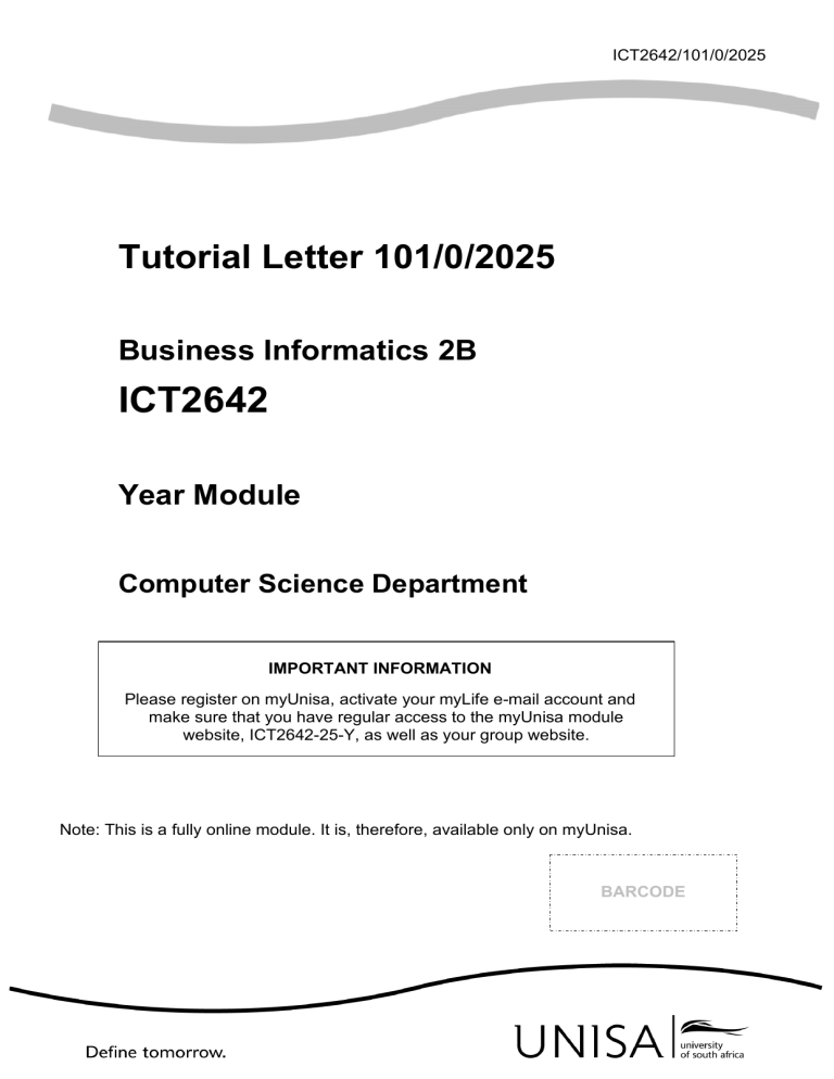 UNISA ICT2642 Tutorial Letter 101/0/2025: Business Informatics 2B