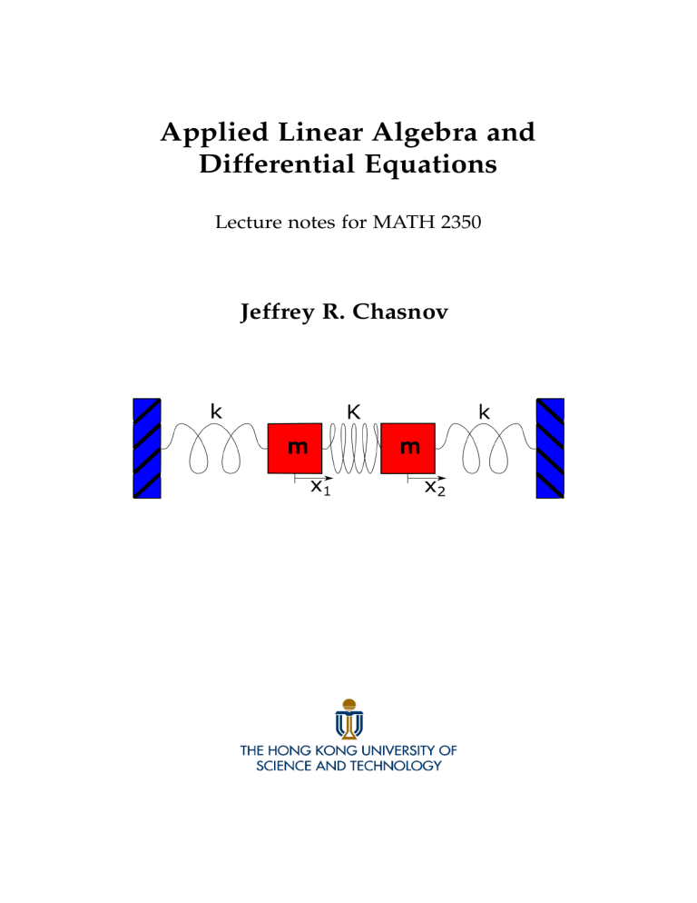 Applied Linear Algebra and Differential Equations Lecture Notes
