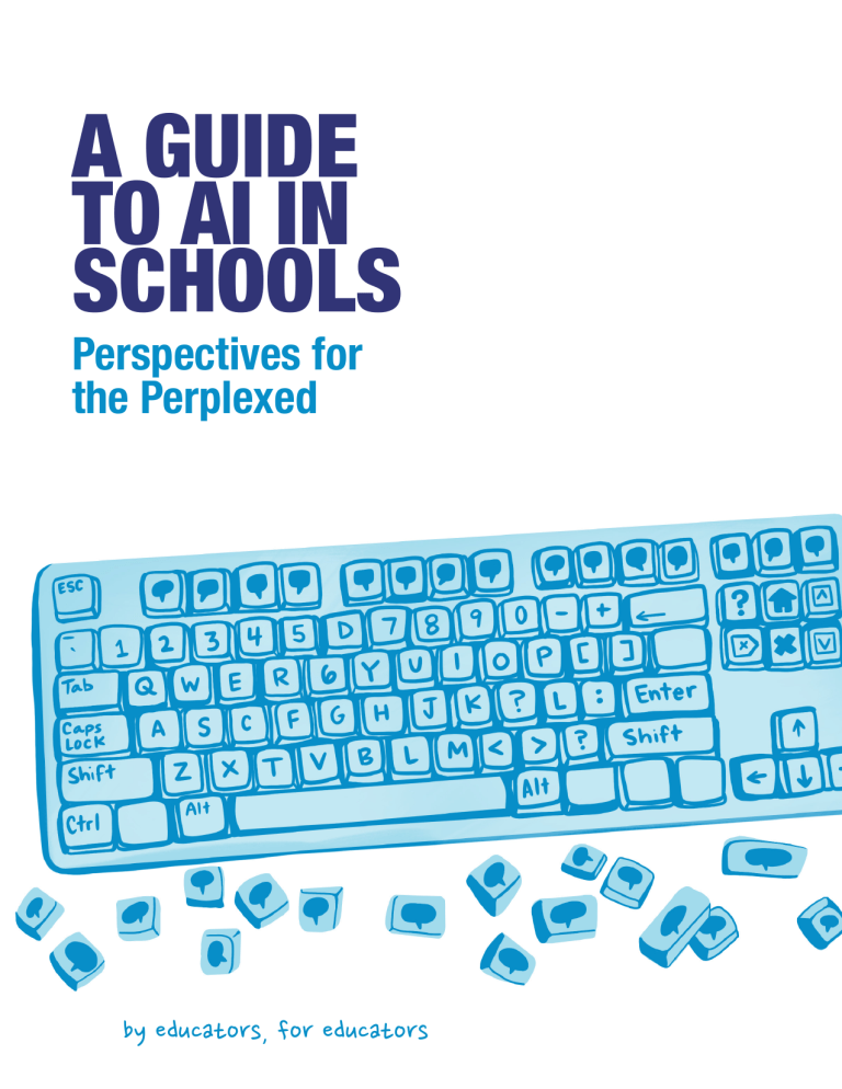 Guide to AI in Schools: Perspectives for Educators