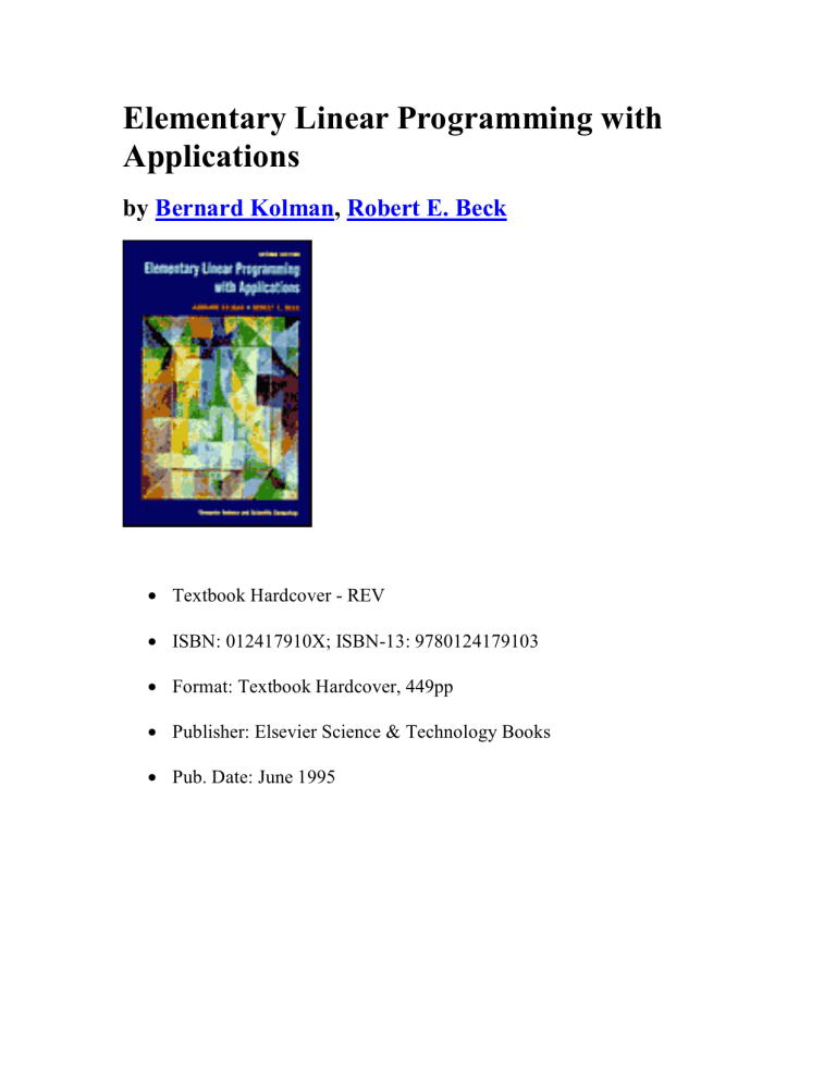 Elementary Linear Programming with Applications Textbook