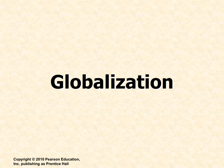 Globalization Chapter: International Business 5e