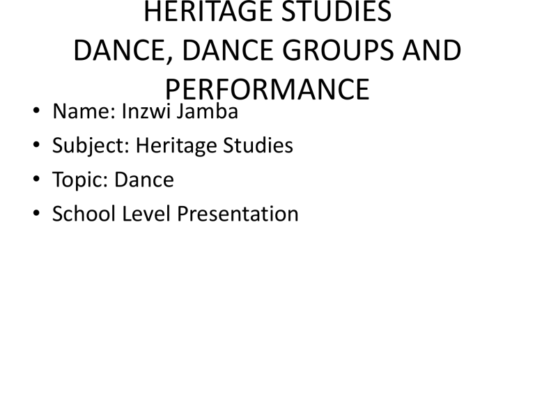 Heritage Studies: Dance, Groups, and Performance