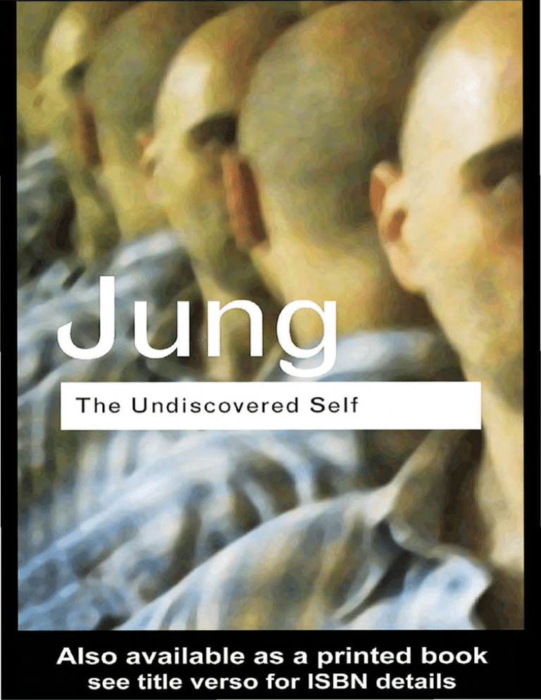 The Undiscovered Self by Carl Jung
