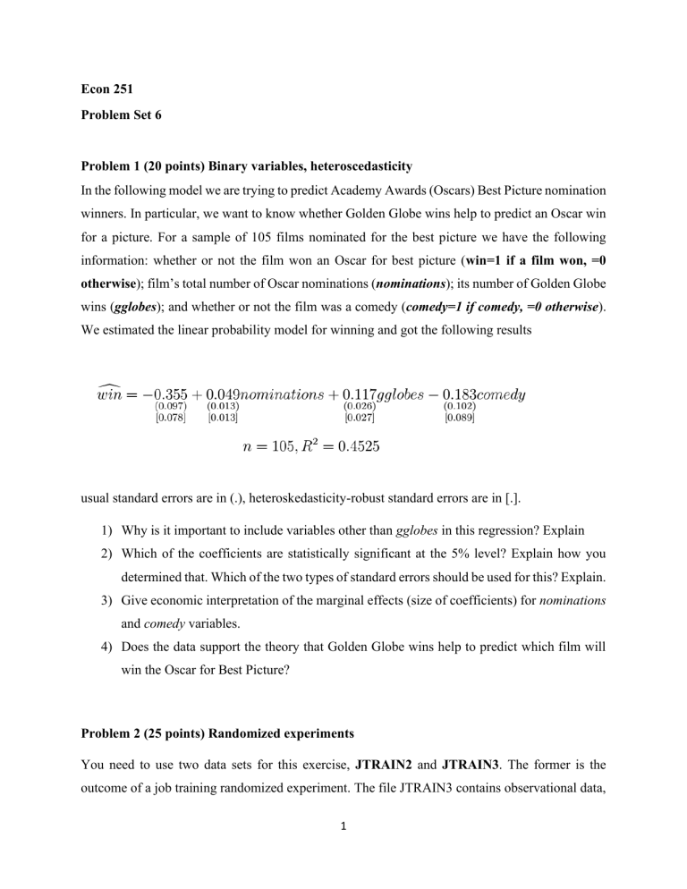 Econ 251 Problem Set 6: Econometrics Problems