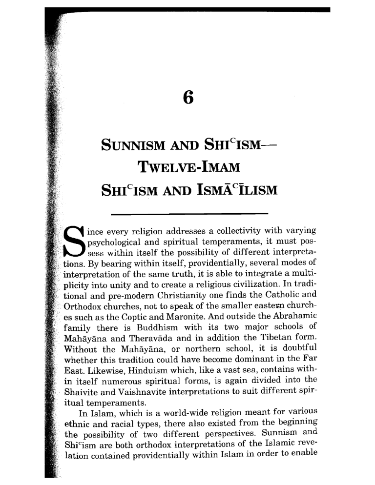 Sunnism and Shi'ism: Twelve-Imam Shi'ism and Isma'ilism