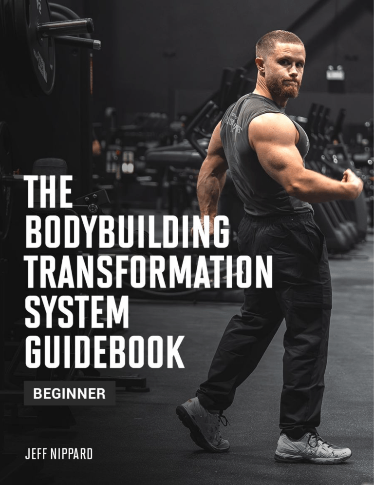 Bodybuilding Transformation System Beginner Guide