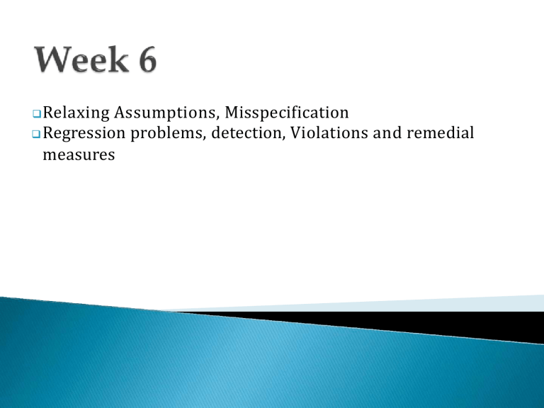 Week 6: Regression Problems and Remedial Measures