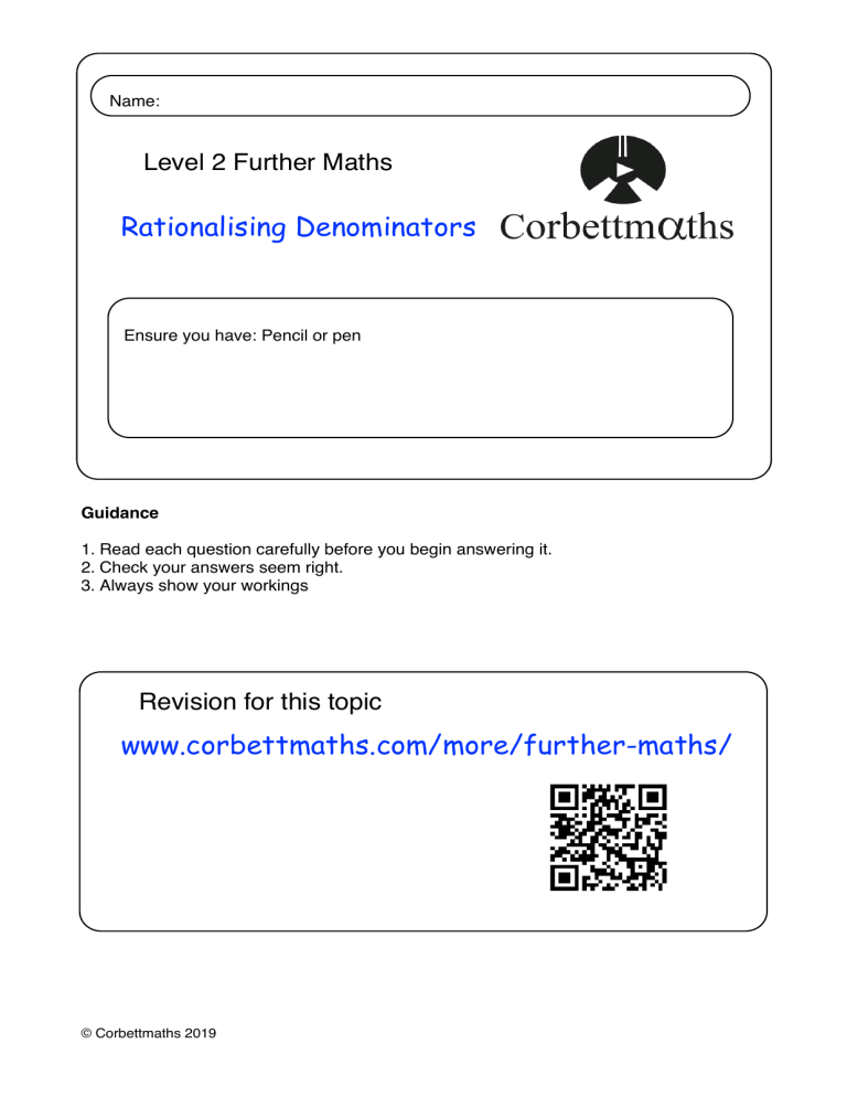 Level 2 Further Maths: Rationalising Denominators Worksheet