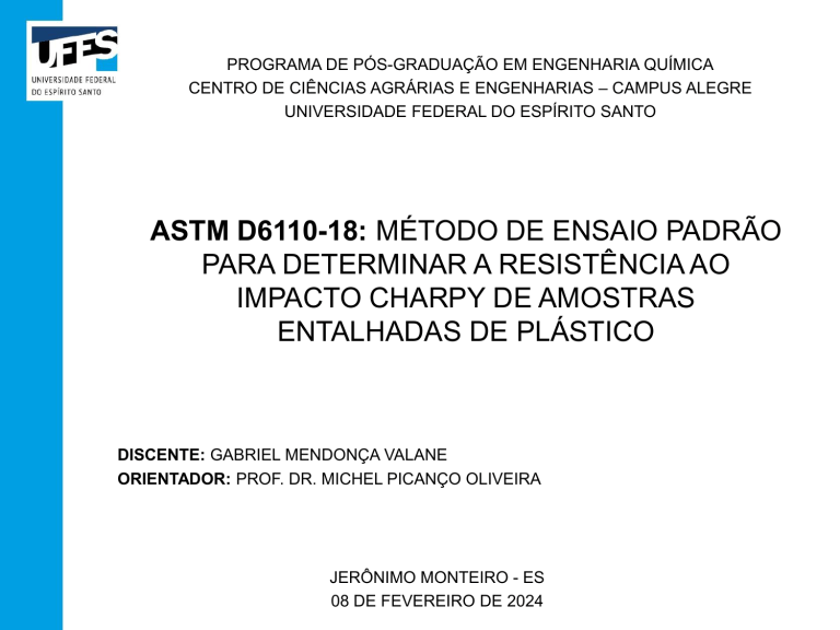 ASTM D6110-18: Ensaio de Impacto Charpy para Plásticos