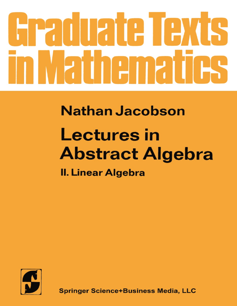 Lectures in Abstract Algebra II: Linear Algebra by Nathan Jacobson