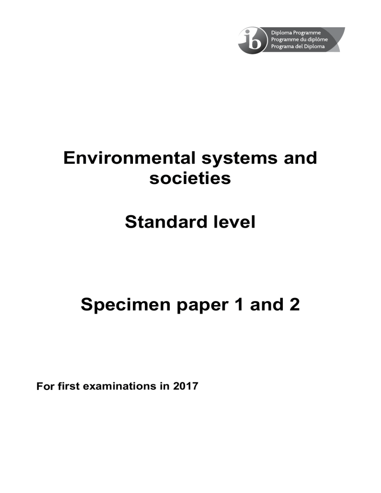 IB Environmental Systems and Societies Specimen Papers 2017